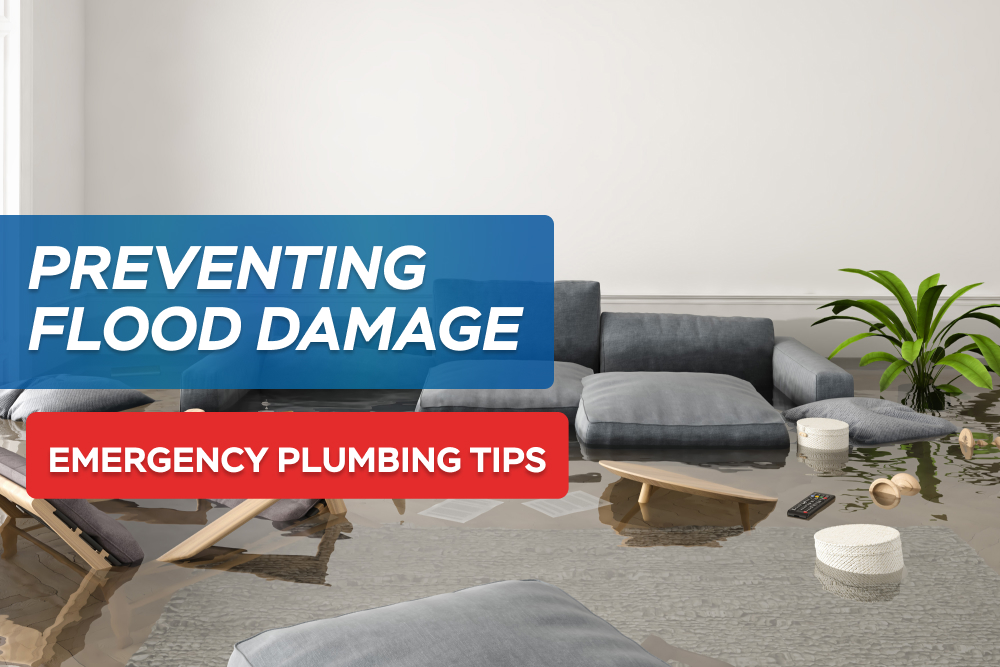 Preventing Flood Damage: Emergency Plumbing Tips